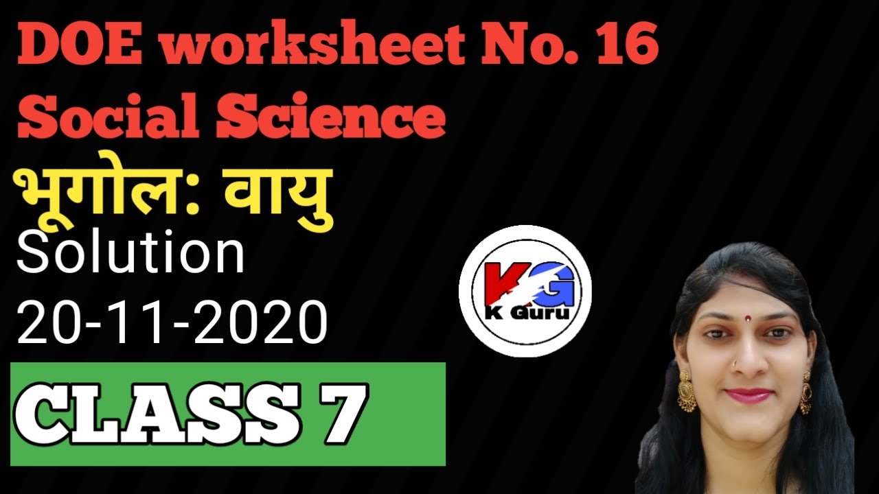 Class 7 Social Science worksheet no-16 DOE, Delhi for 20th November ...
