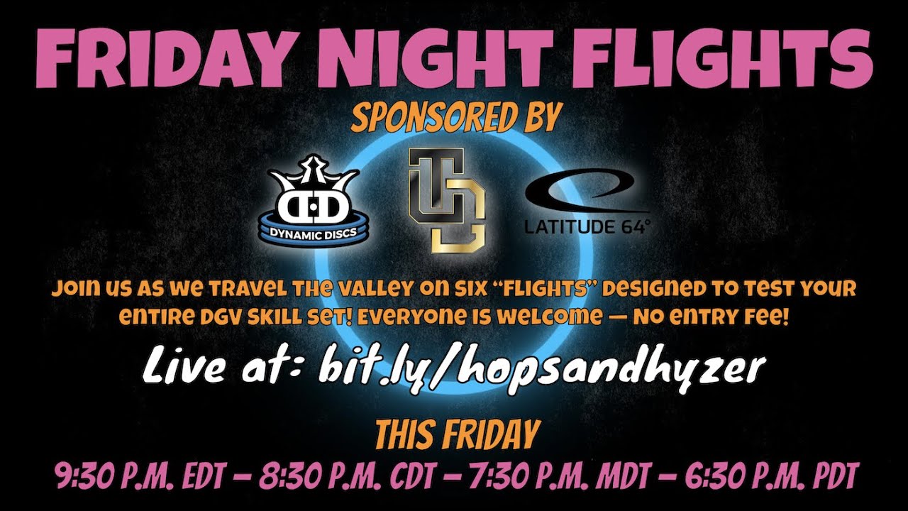 Top Link Disc Golf presents — Friday Night Flights! - YouTube