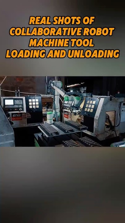 Collaborative Robots in Machine Tool Loading and Unloading #collaborativerobots # ...