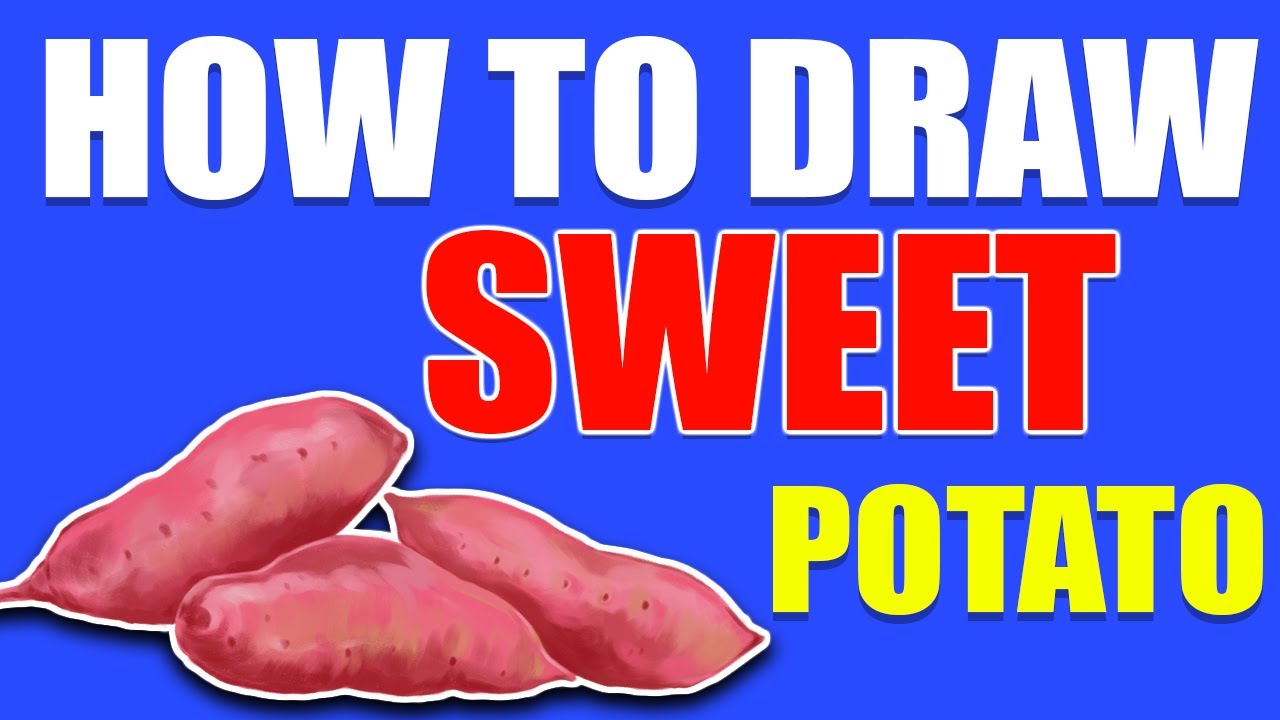 HOW TO DRAW SWEET POTATO | How to draw sweet potato easy | Sweet potato ...