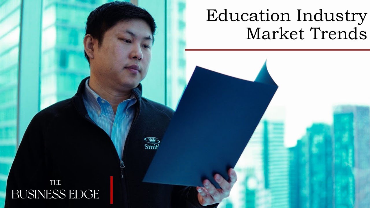 The Business Edge: 6 - Trends Shaping the Education Industry with Gang ...