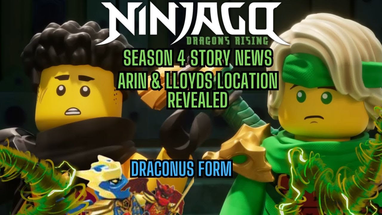 New Ninjago Dragons Rising Season 4 Story News | Draconus Form + Arin ...
