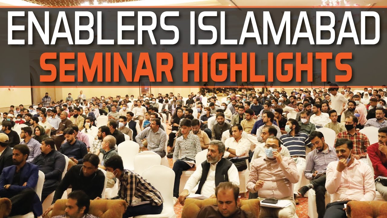 Enablers Islamabad Seminar | Highlights - YouTube
