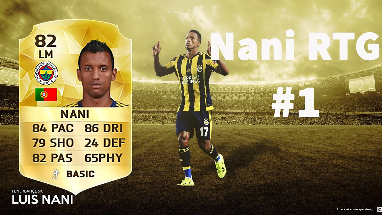 FIFA 16 - NANI RTG #1 - FIFA 16 Ultimate Team - YouTube