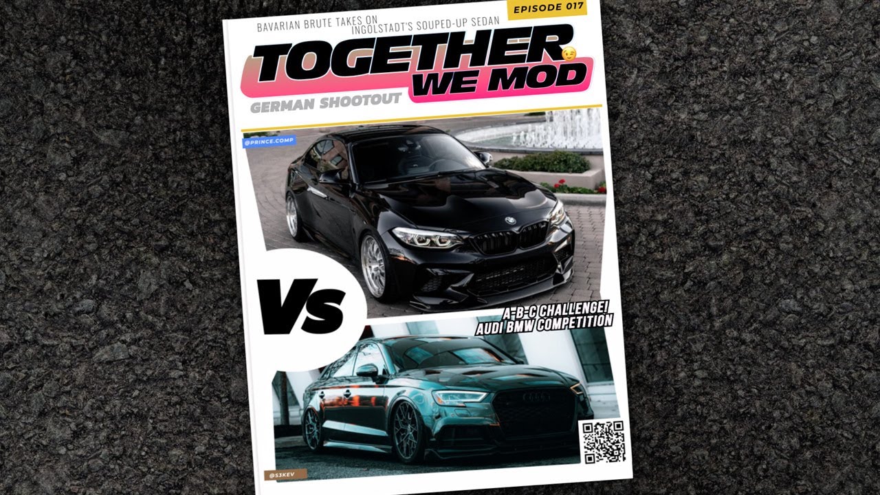 BMW M2 Competition vs Slammed Audi S3 – TogetherWeMod Ep17 - YouTube