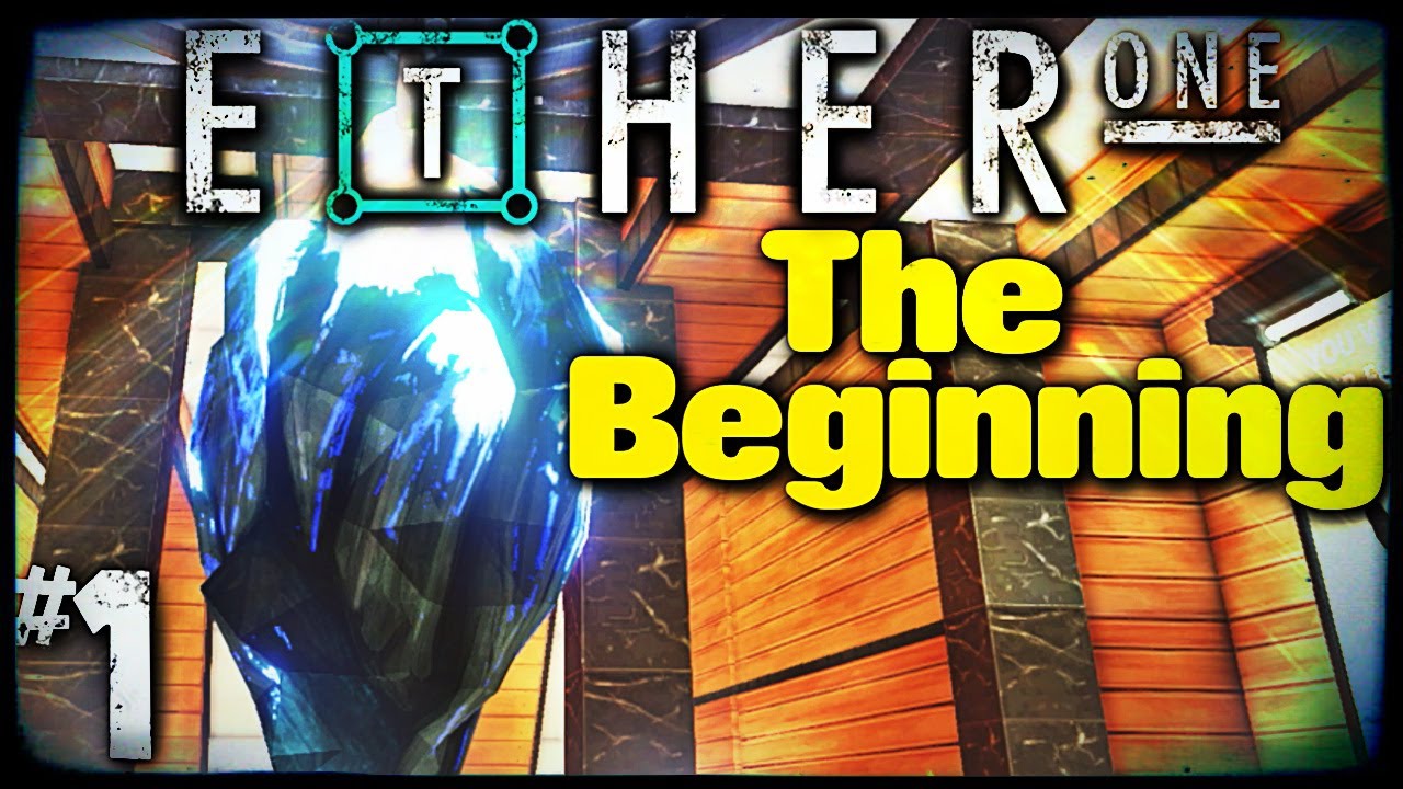Ether One Gameplay - #1 Let It Begin! - YouTube