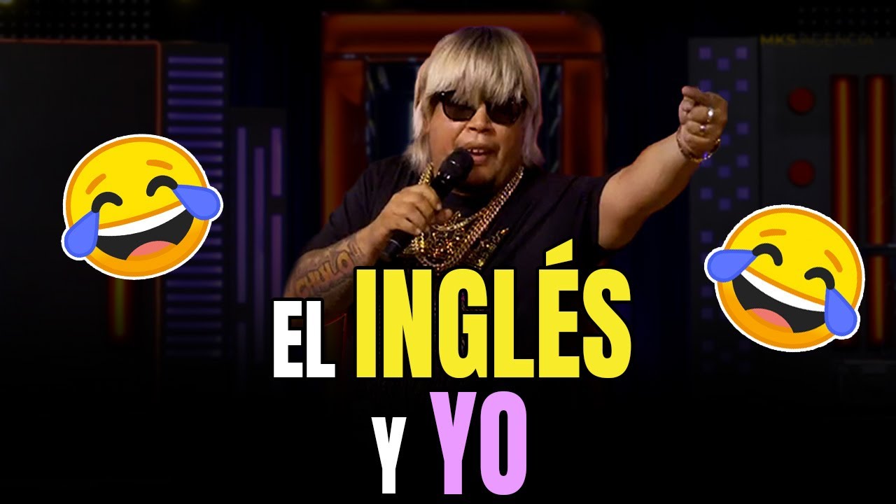 El inglés y yo - El Chulo - YouTube