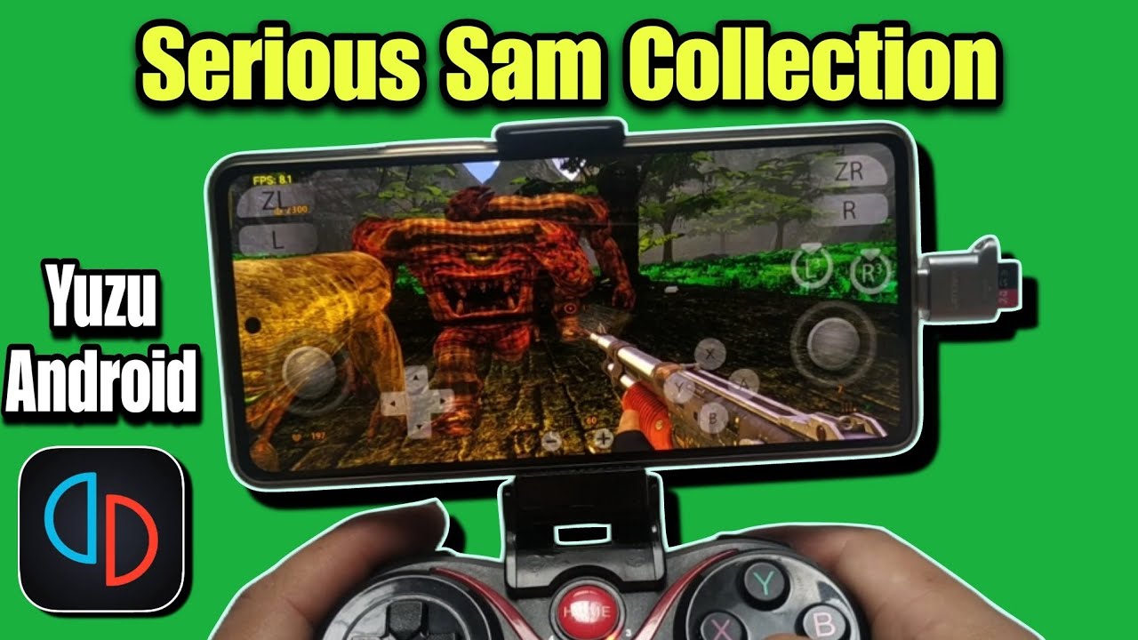 Yuzu Android Teste games Serious Sam Collection Snapdragon 8+gen1 ...