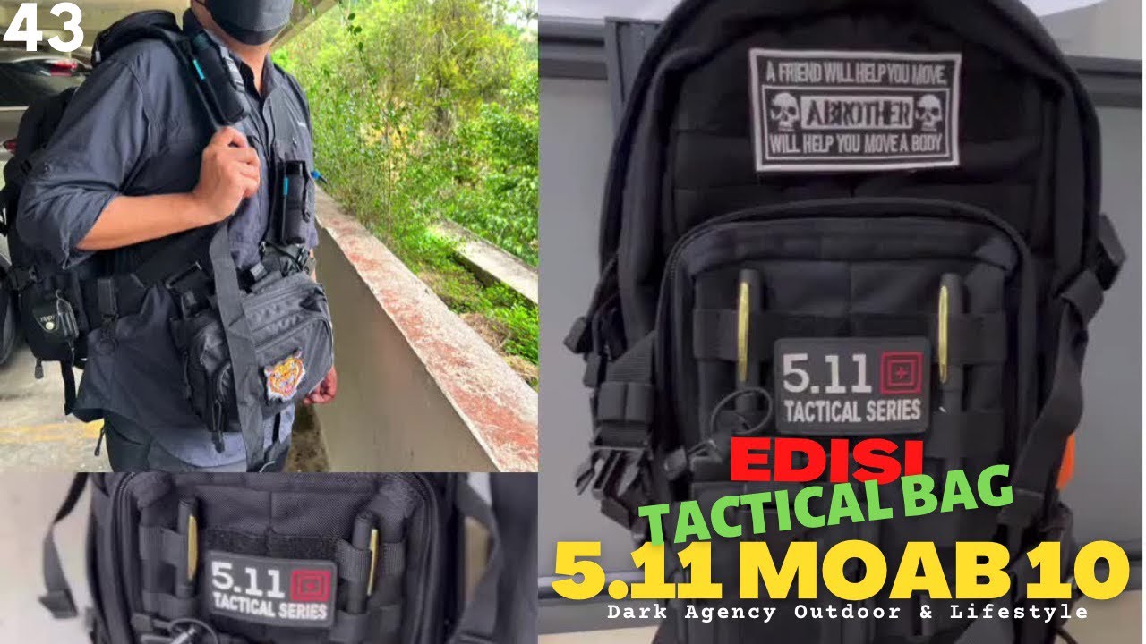 5.11 MOAB 10 Tactical Bag Review (Malaysia) - YouTube