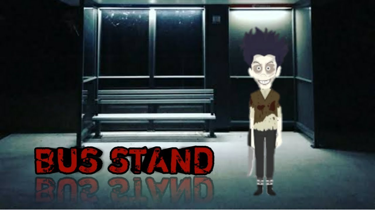 Haunted bus stand#mysterious Scary tales/horrer stories/animated in ...