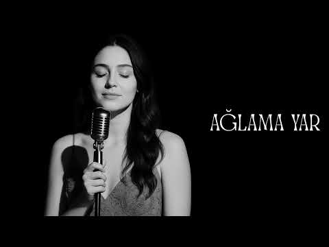 Defne Su Çakır - Ağlama Yar (COVER)