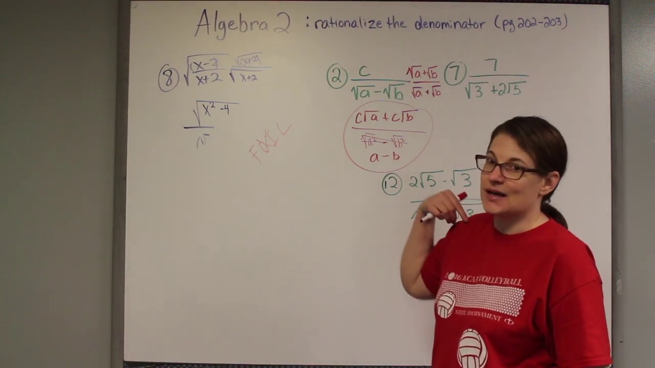 Algebra 2 Rationalizing the Denominator - YouTube