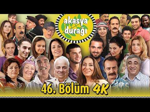 AKASYA DURAĞI 46. BÖLÜM | 4K