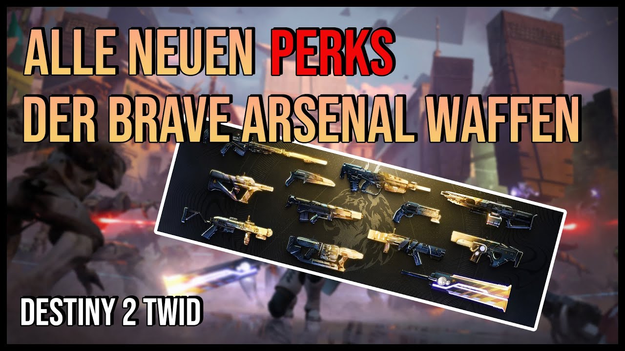 Alle neuen Rolls für die Brave Arsenal Waffen // Destiny 2 Twid 27.03. ...