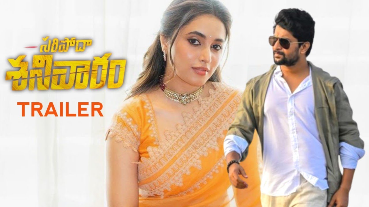 SARIPODHAA SANIVAARAM Official Trailer Telugu | Nani | Priyanka Arul Mohan - YouTube