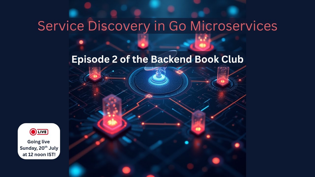 Service Discovery in Go Microservices — What College Never Taught Us - YouTube