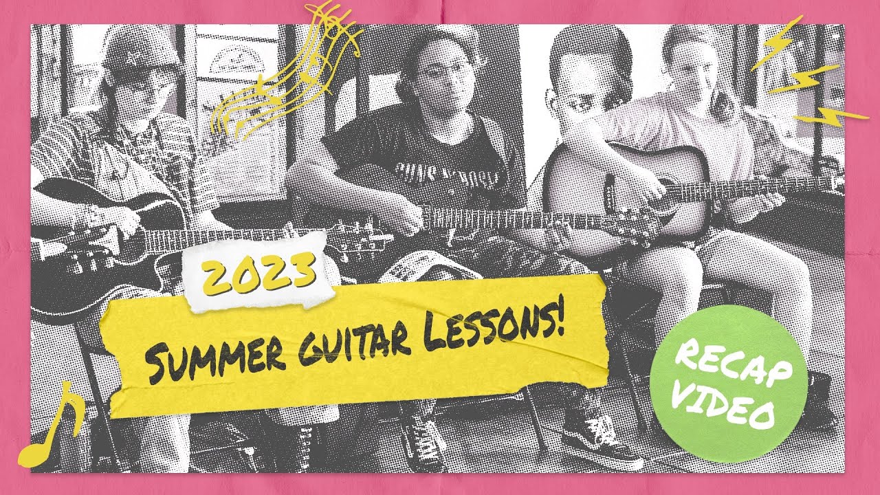 Summer Guitar Lessons 2023 - YouTube