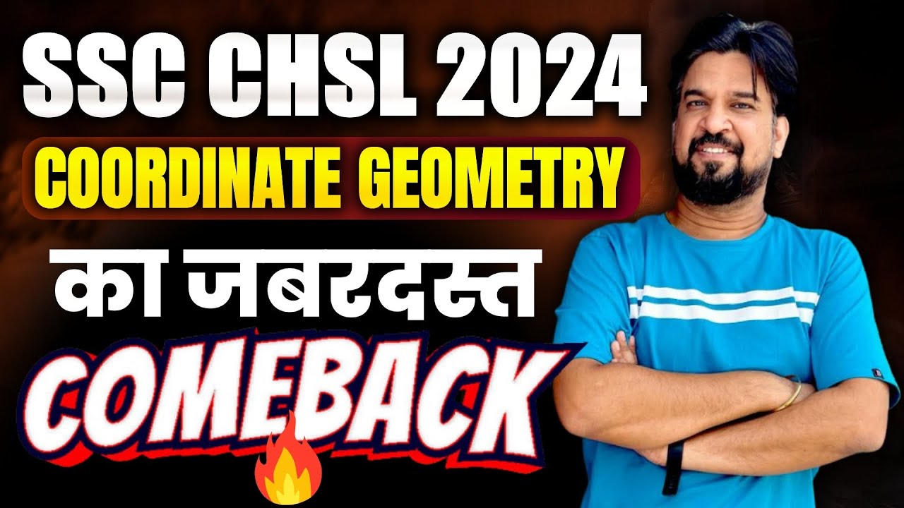 SSC CHSL 2024 | Coordinate Geometry का जबरदस्त Comeback | by Insp. Mohit Goyal Sir - YouTube