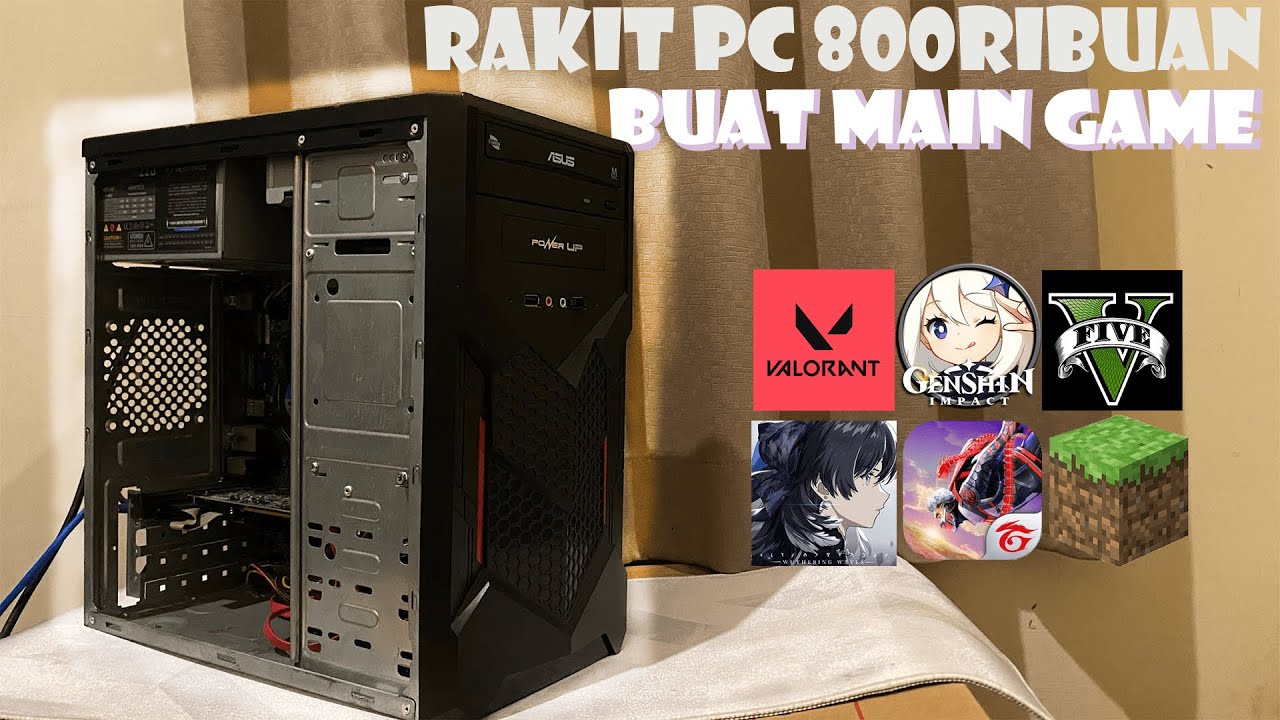 Rakit PC Kere Hore 800ribuan | pake ssd | tes game wuthering waves valo ...