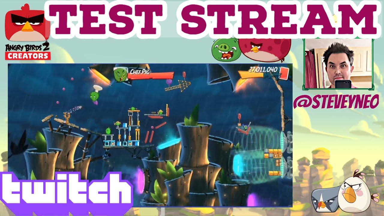Angry Birds 2 Test Twitch Stream July 1st 2021 - YouTube