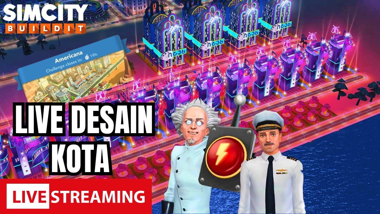 🔴MAAF TELAT PAMAN BIASA SUSAH BUAT LOGIN | LIVE SIMCITY BUILDIT - YouTube