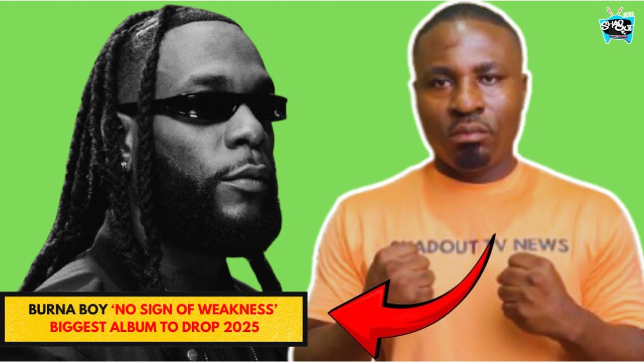 Burna Boy Talks About The Making Of “NO SIGN OF WEAKNESS,” Says No ...
