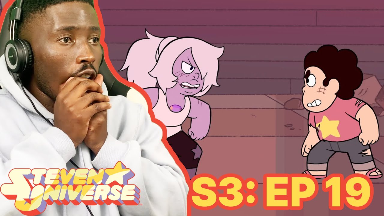 Steven vs Amethyst | STEVEN UNIVERSE SEASON 3 EPISODE 18 BLIND REACTION ...