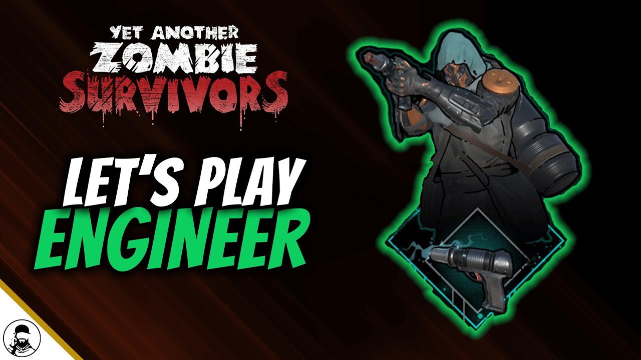 Lets Play Engineer in Yet Another Zombie Survivors - YouTube