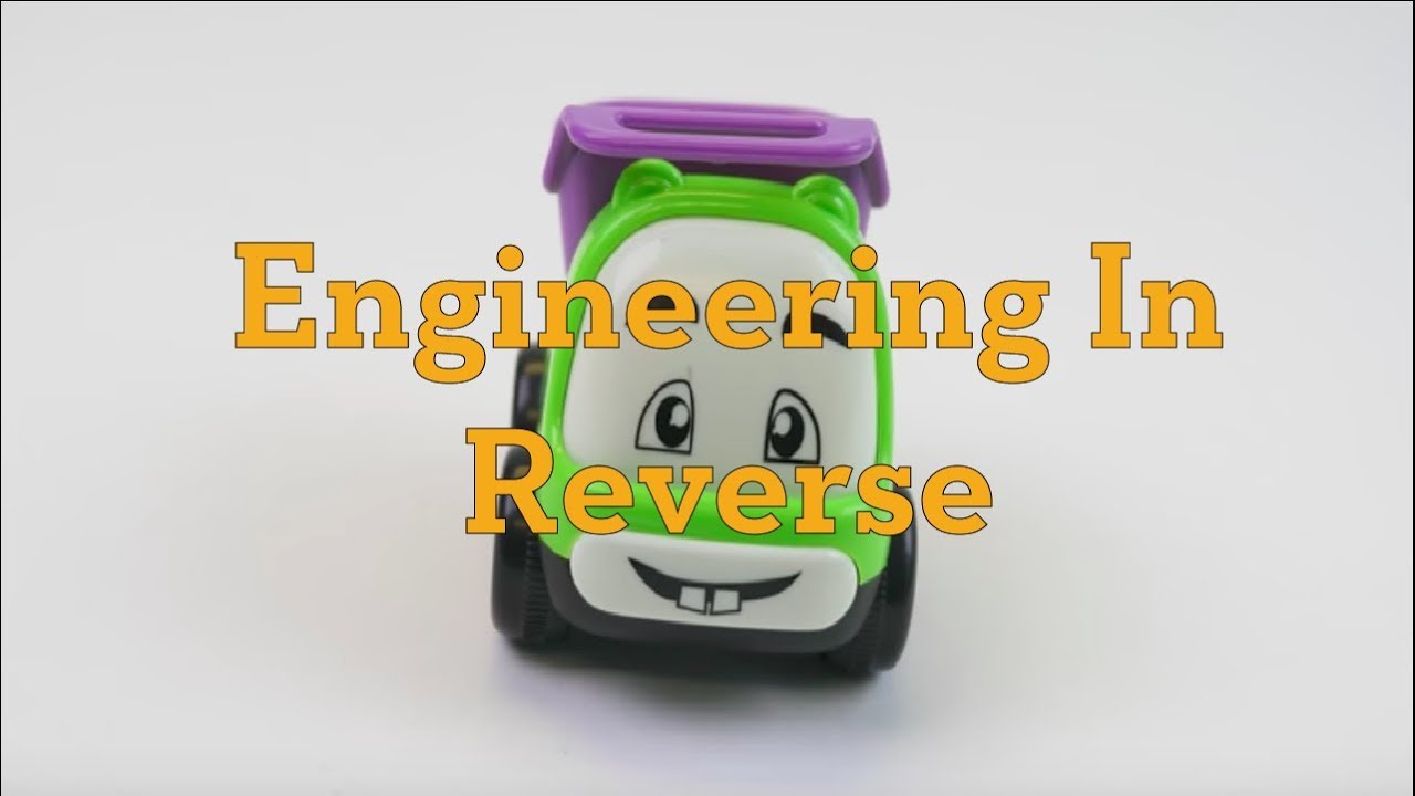 Engineering in Reverse! - YouTube