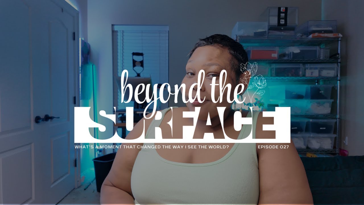 Beyond the Surface Ep 027 | One Moment That Changed Everything 🌎 - YouTube
