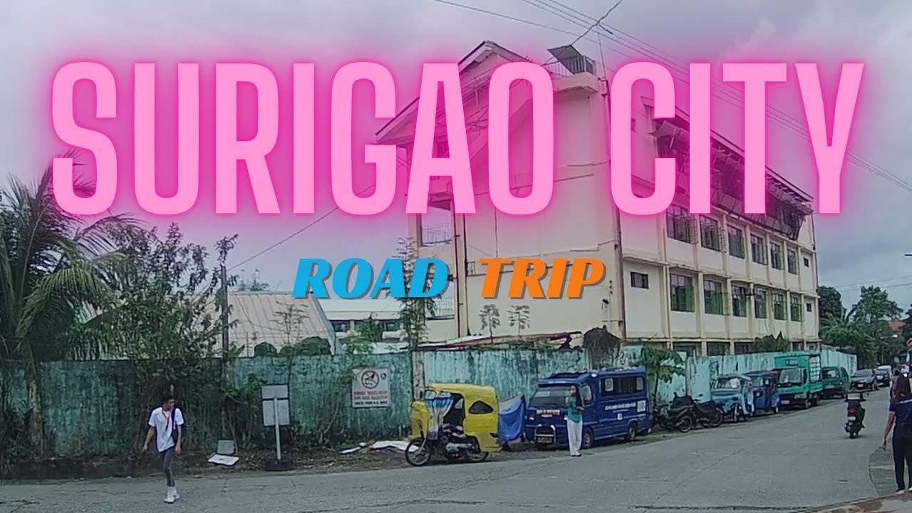 SURIGAO CITY - CAPITOL COMPOUND TO MEGA ULTRA - YouTube