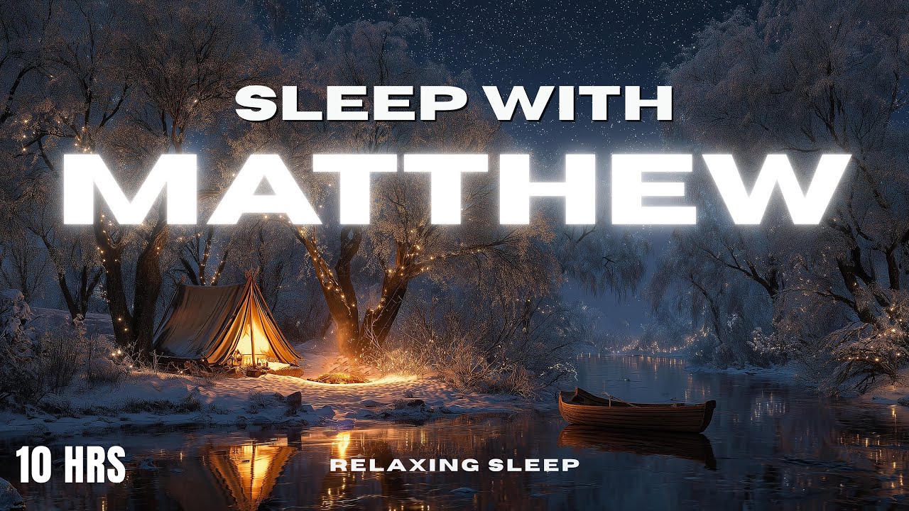 LIVE All Night: Fall Asleep with Gospel of Matthew - Peaceful Bible ...