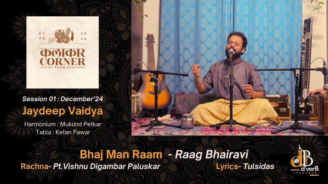 Kalaakaar Corner | Jaydeep Vaidya | Raag Bhairavi | D'verb Experience ...