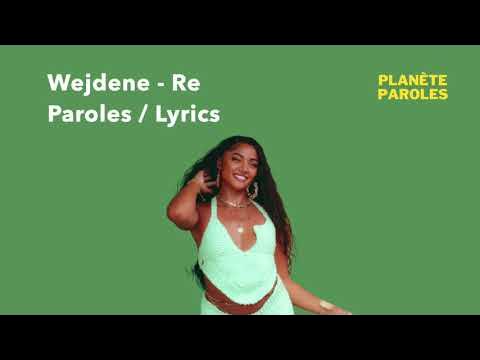 Wejdene - Re (Paroles / Lyrics) - HD - 2022 - YouTube
