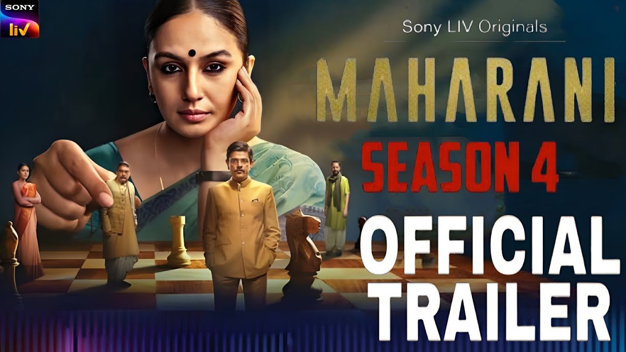Maharani - Season 4 Official Trailer l Huma Qureshi l Amit Sial l Huma Maharani 4 Streaming On ...