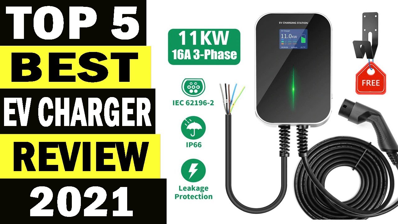 Top 5 Best EV Charger In 2021 - YouTube