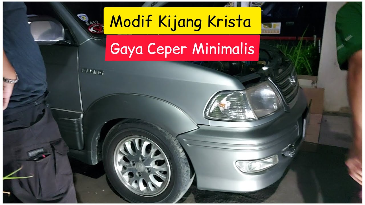 Modif Kijang Krista... Gaya Ceper Minimalis nyaman buat harian - YouTube