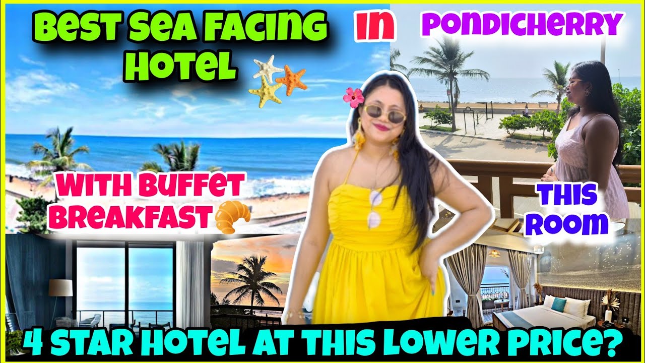 Best Sea Facing Hotel In Pondicherry Just 4000😍 Budget Sea Facing Stay ...