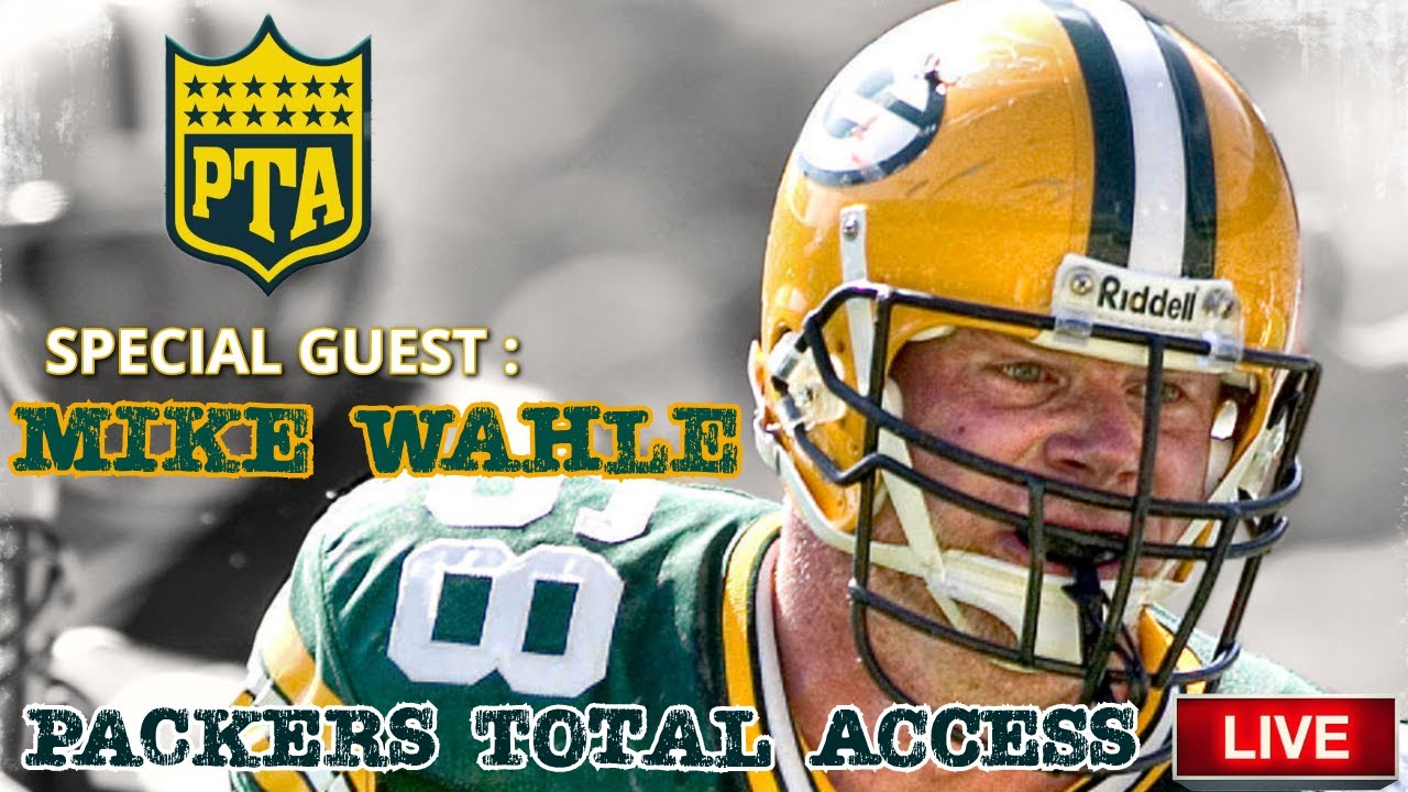 Packers Total Access | Mike Wahle Joins The Show | Green Bay Packers ...