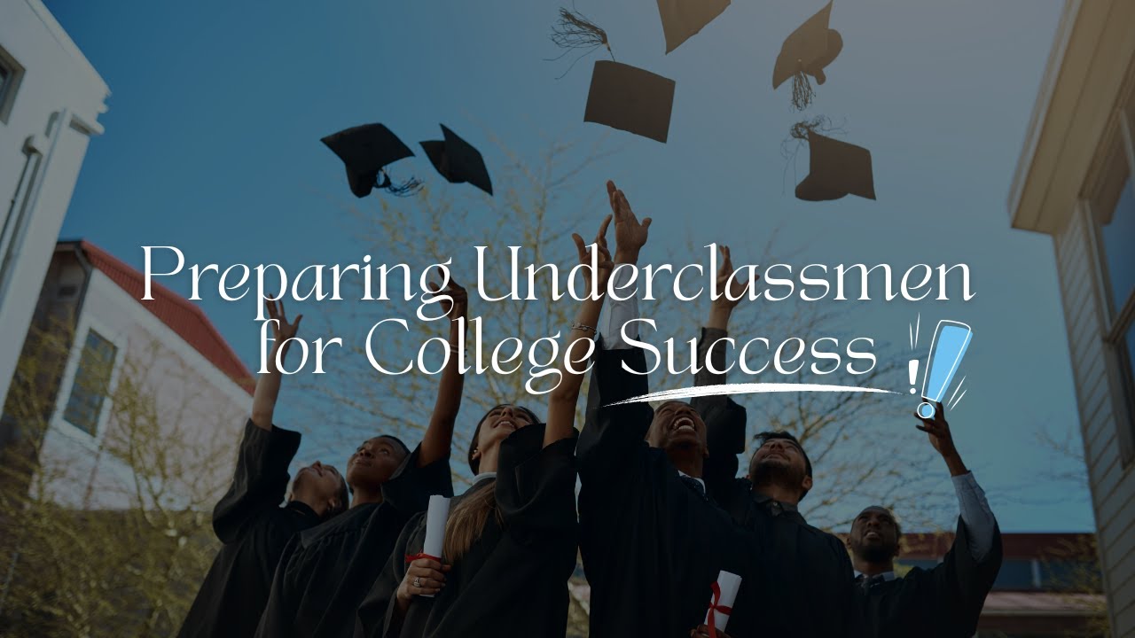 Preparing Underclassmen for College Success - YouTube