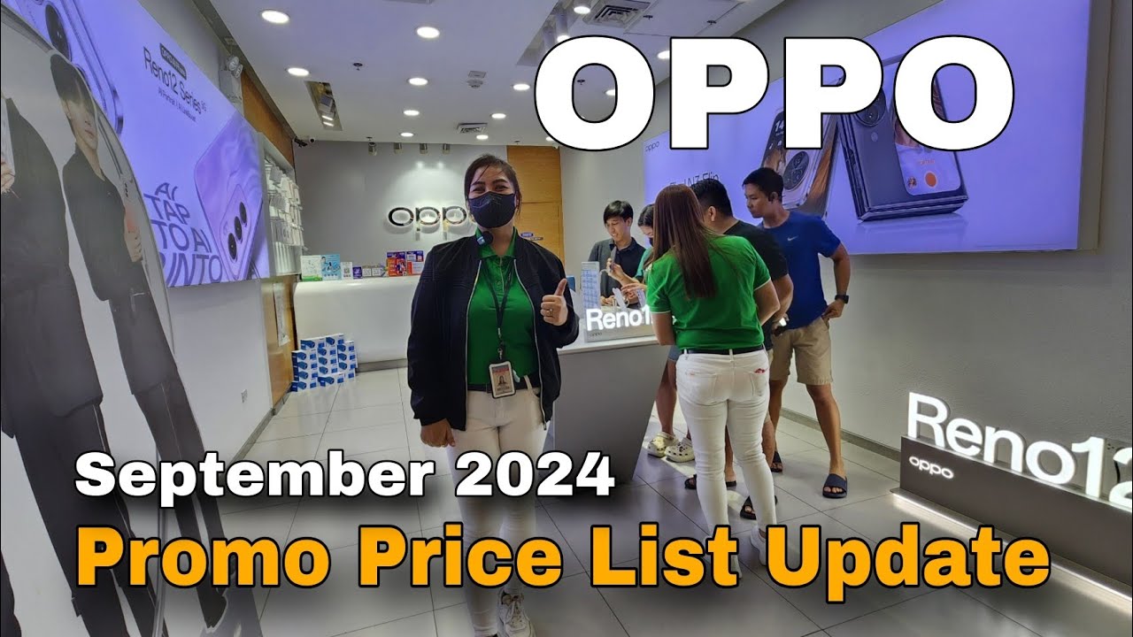 OPPO | Promo Price List Update September 2024 | Oppo Reno 12 Series ...