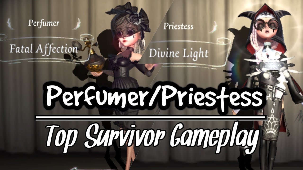 【Identity V】Perfumer/Priestess — Top Survivor Gameplay - YouTube