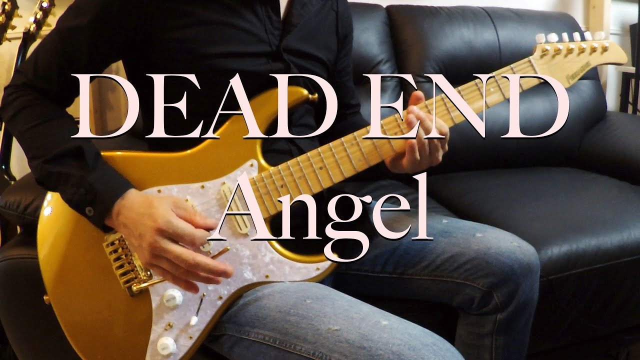 DEAD END / Angel / Guitar Cover - YouTube
