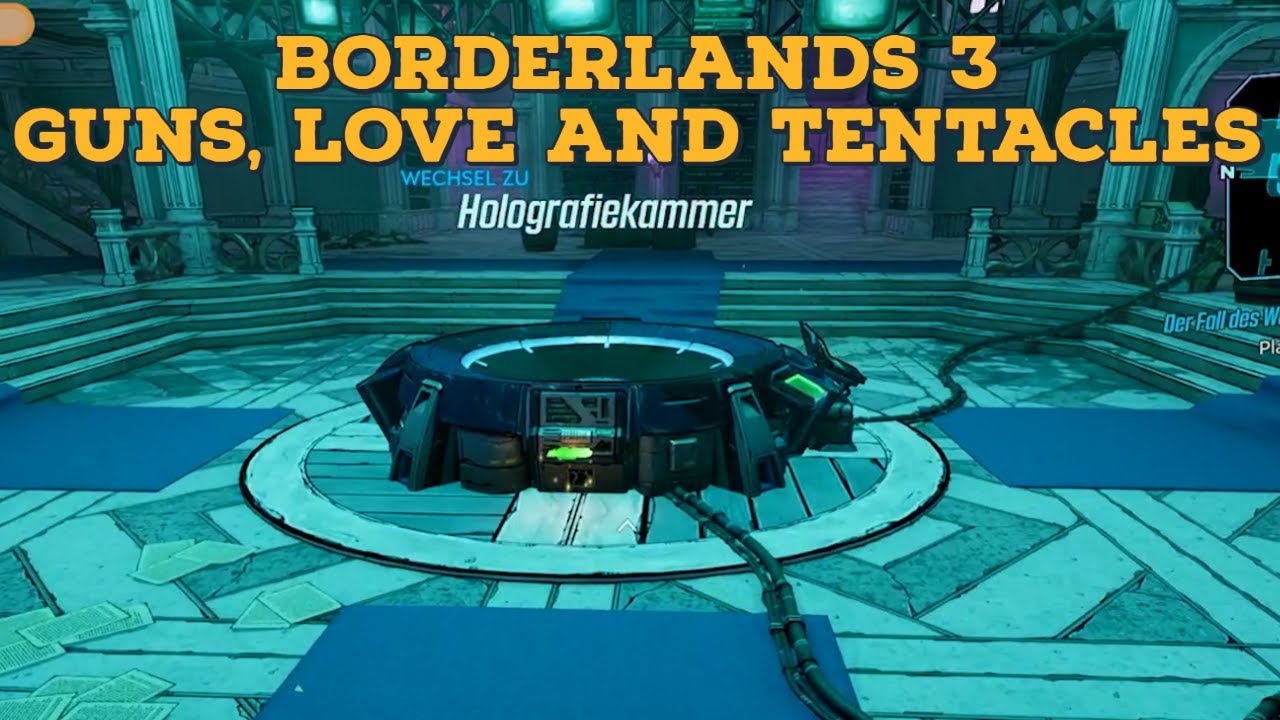 #008 Borderlands 3 Guns, Love and Tentacles Der Fall des Wainwright ...