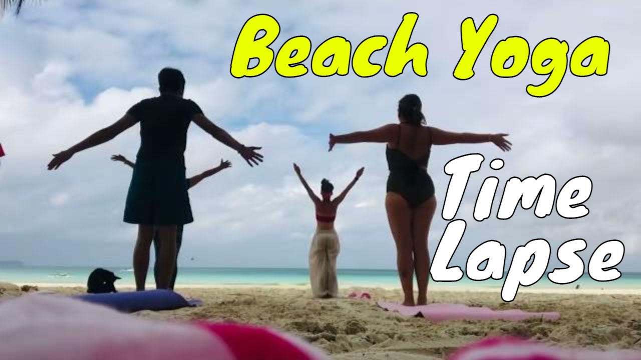 Yoga Class on the Beach Time Lapse (3-21-21) - YouTube