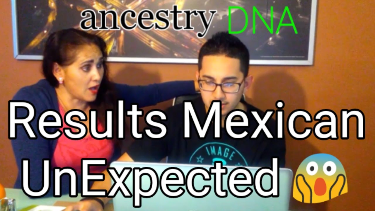My Ancestry DNA Test Results, From Mexico Michoacan - YouTube