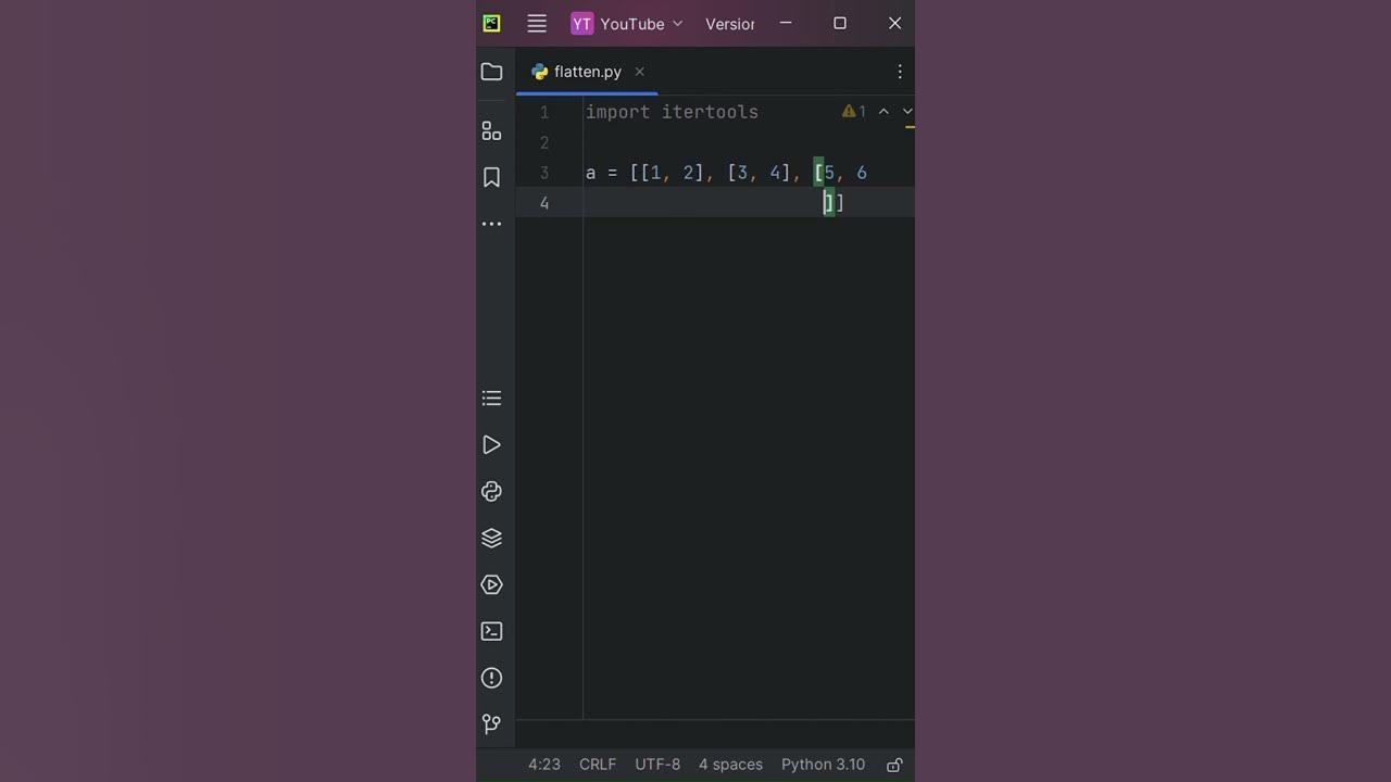 Flatten List Python Coding Pythonprogramming Youtubeshorts Youtube Shorts Youtube 3926
