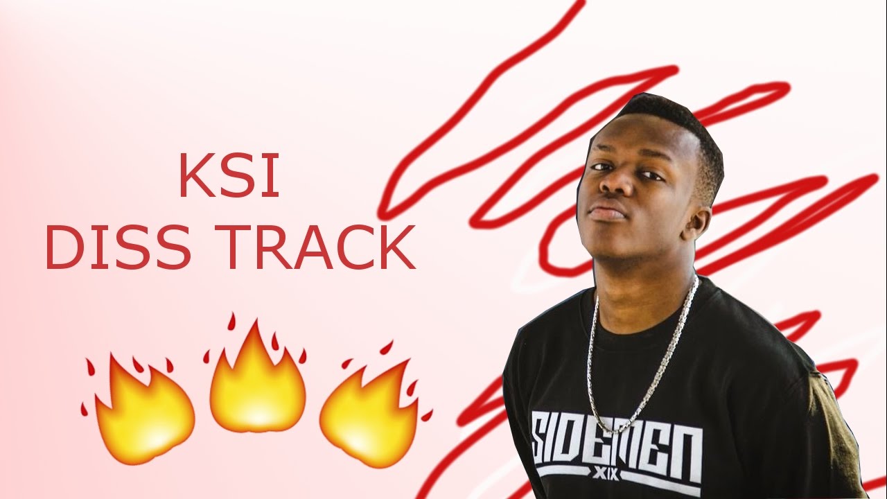 KSI DISS TRACK!!! - YouTube
