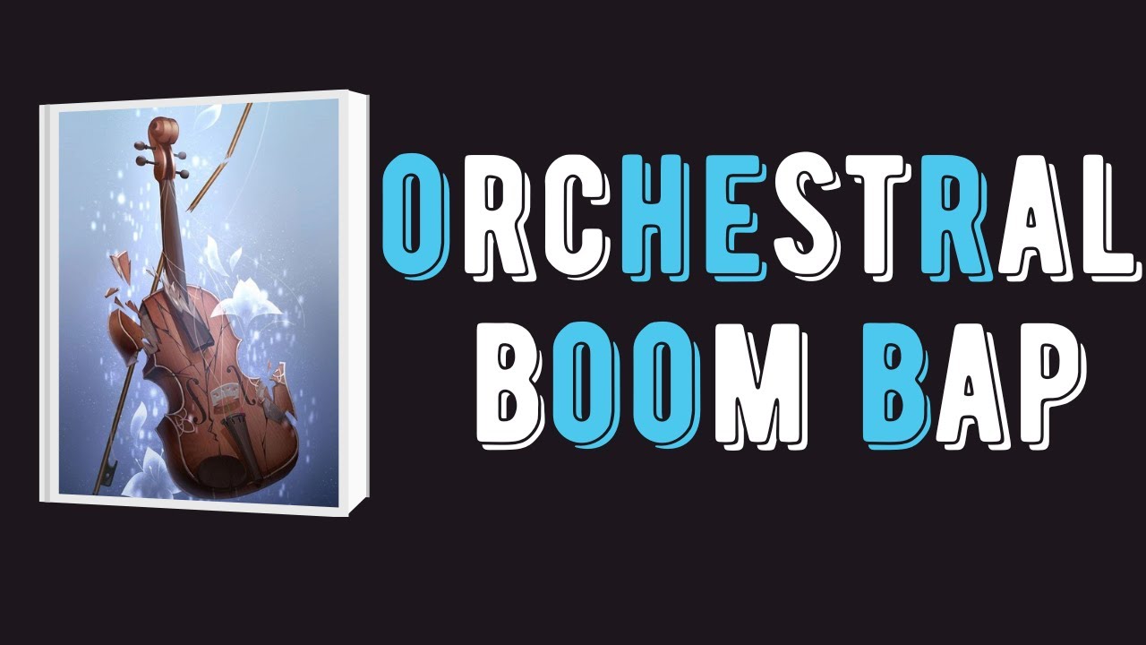 HOW TO MAKE ORCHESTRA x BOOM BAP TYPE BEAT - YouTube