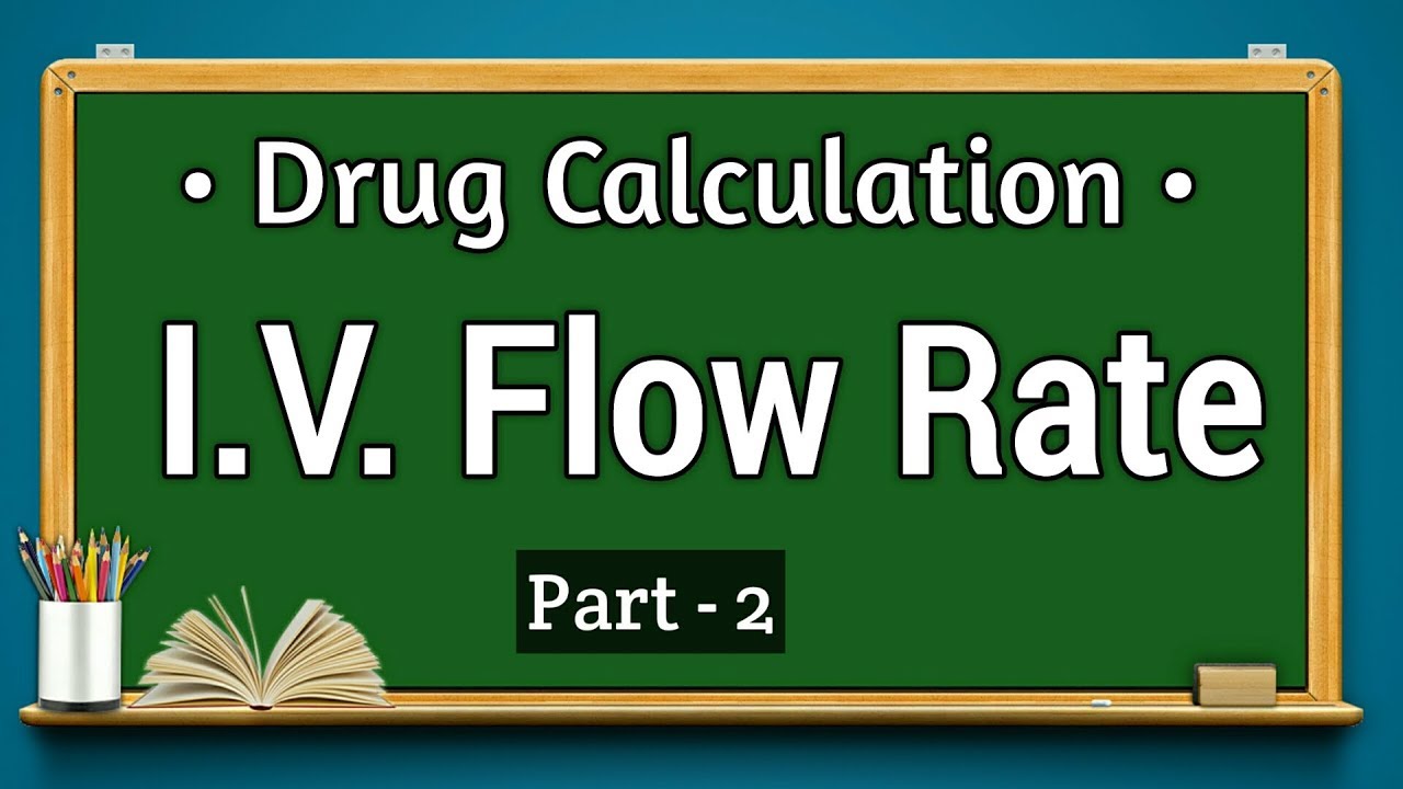 IV Flow Rate Calculation By Easy Formula YouTube iv-flow-rate-calculation-by-easy-formula-youtube